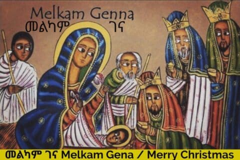 Melkam Genna! መልካም ገና ! Happy Ethiopian Christmas! - Lion Of Judah Society
